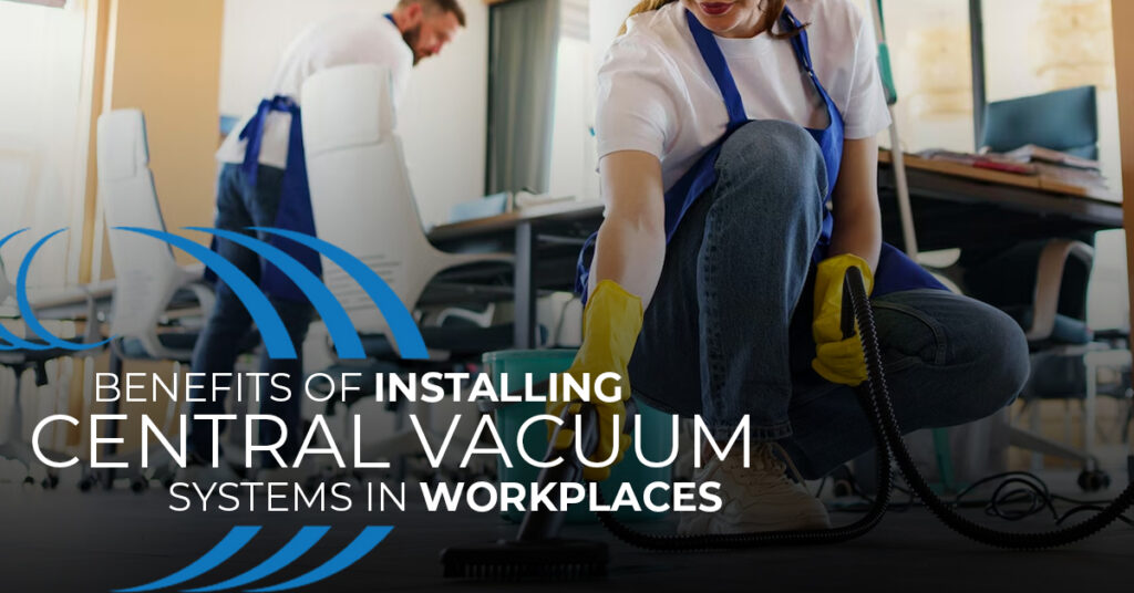 A Step-by-Step Guide to Central Vacuum System Installation - Home Wave ...